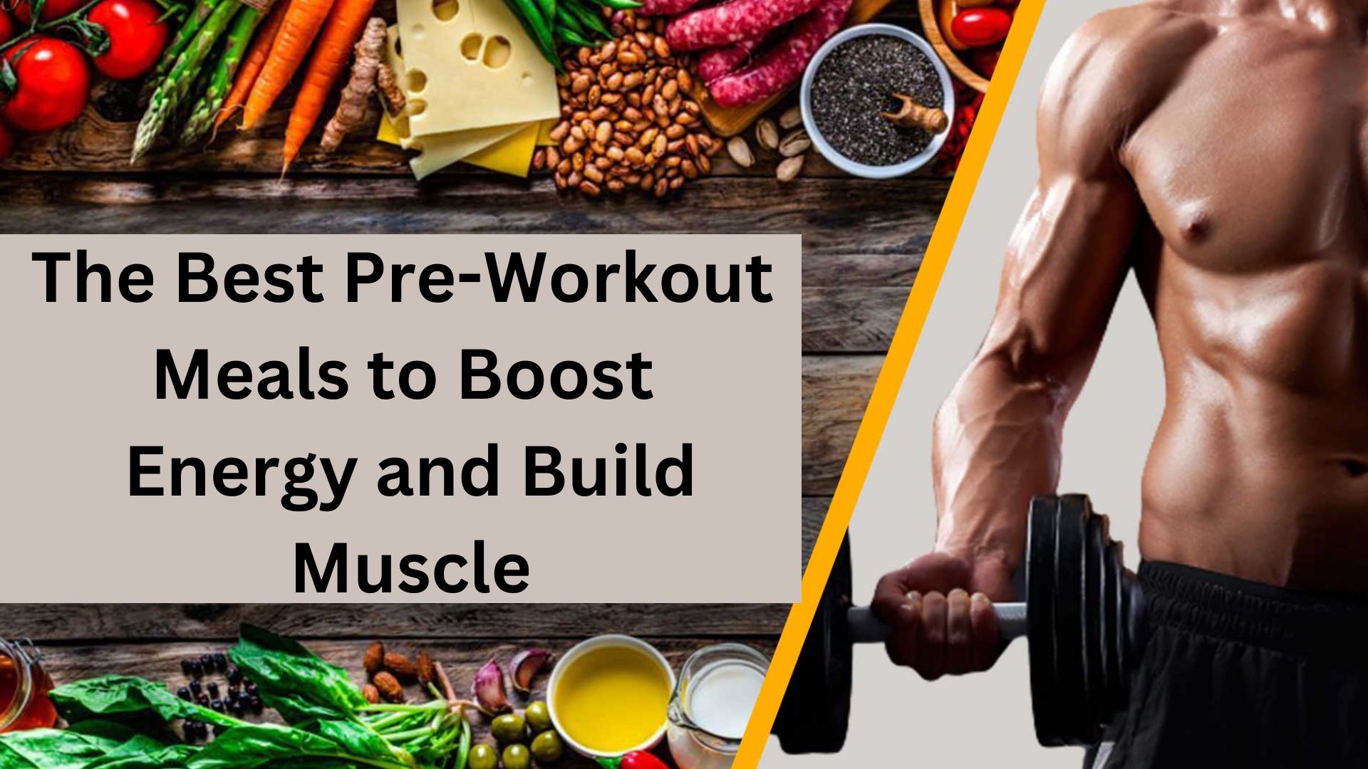 The Best Pre-Workout Meals to Boost Energy and Build Muscle - mintyread.com
